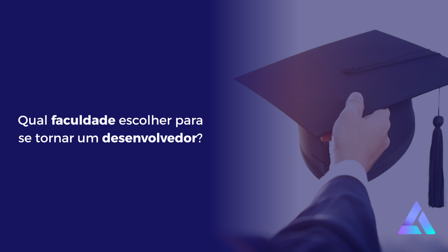 Qual faculdade escolher para se tornar um desenvolvedor? - Amazing Devs